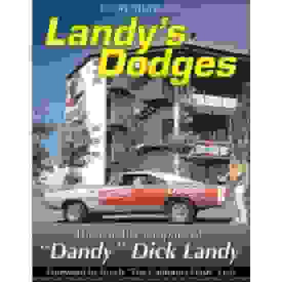 Car Tech CT561 The Mighty Mopars of "Dandy" Dick Landy - Book