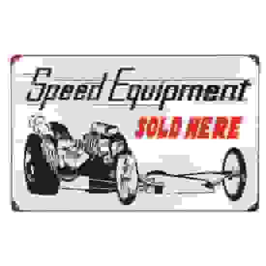 Speed Equipment Dragster Vintage Tin Sign